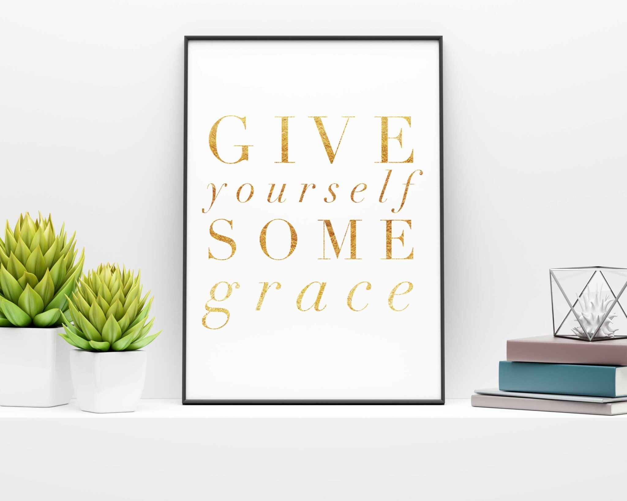 Give Yourself Some Grace Wall Art - Instant Download ⋆ Tons of Goodness
