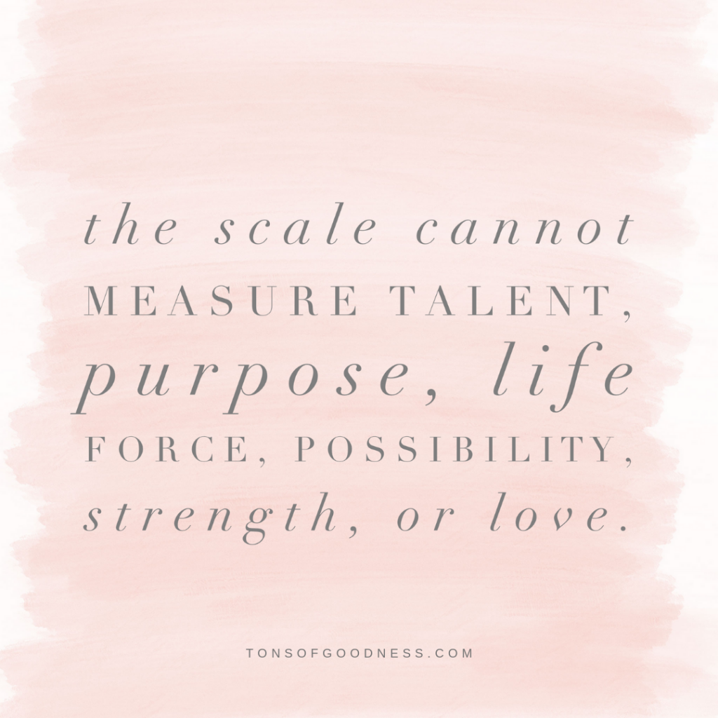 Ditch The Scale: Your Body and Mind Will Thank You ⋆ Tons of Goodness