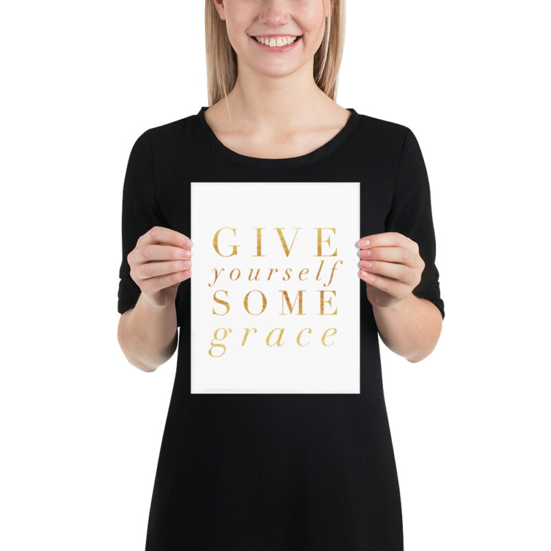Give Yourself Some Grace Wall Art - Instant Download ⋆ Tons of Goodness