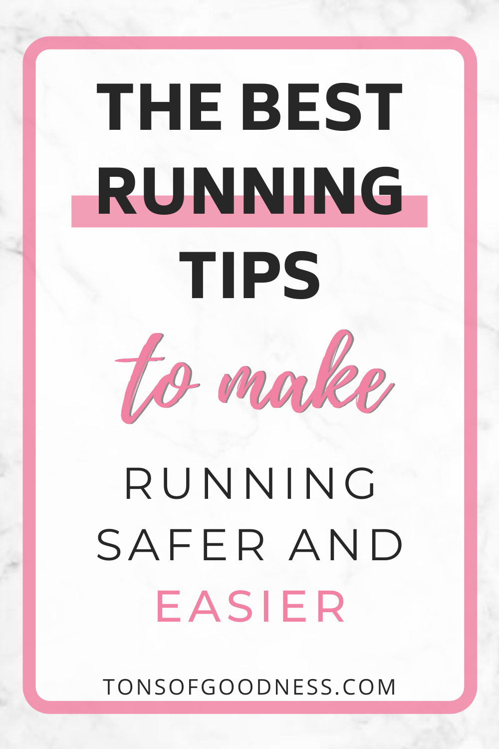 The Best Running Tips That Will Make Running Easier and Safer