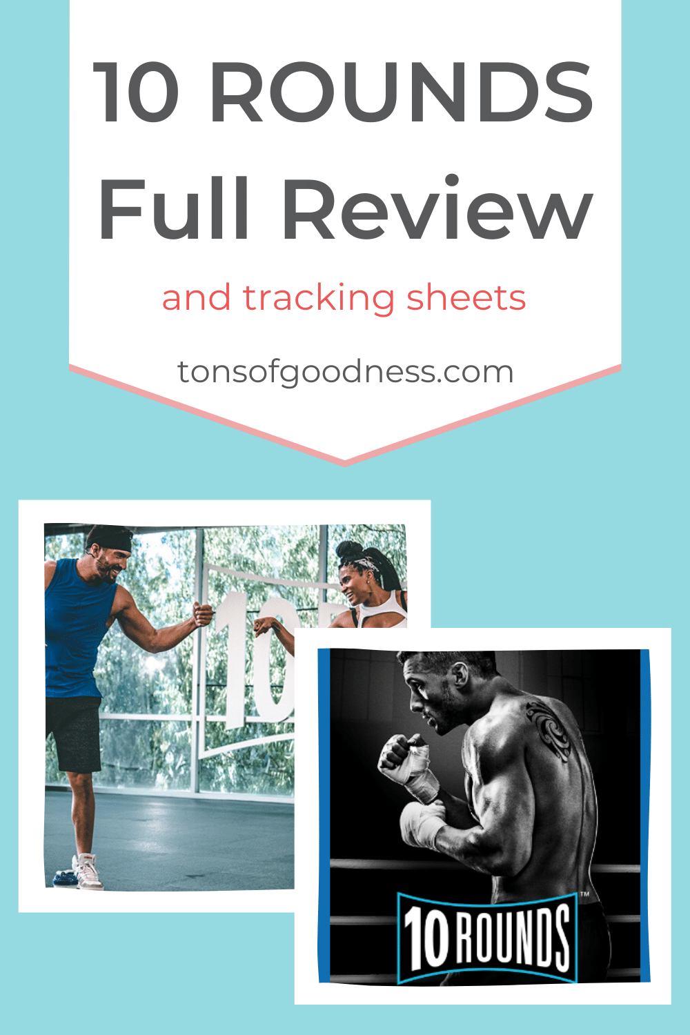 10 ROUNDS by Beachbody on Demand: Review and Tracking Sheets
